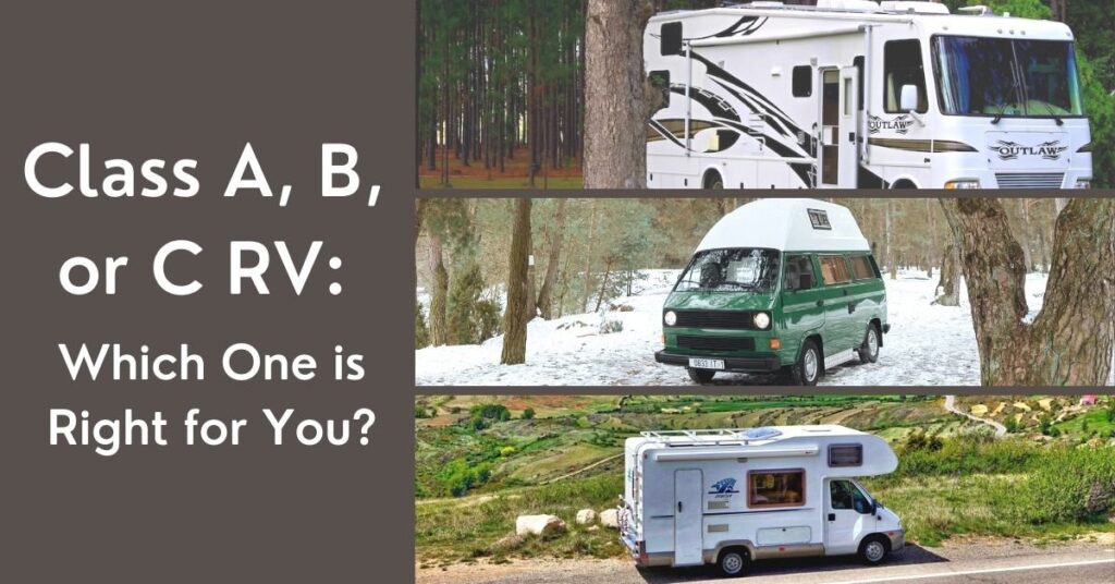Class A, B, or C RV: Which One is Right for You? - Boondockers Welcome