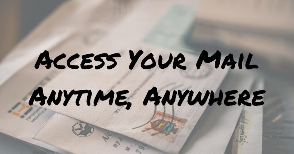 Access Your Mail Anytime, Anywhere - Boondockers Welcome