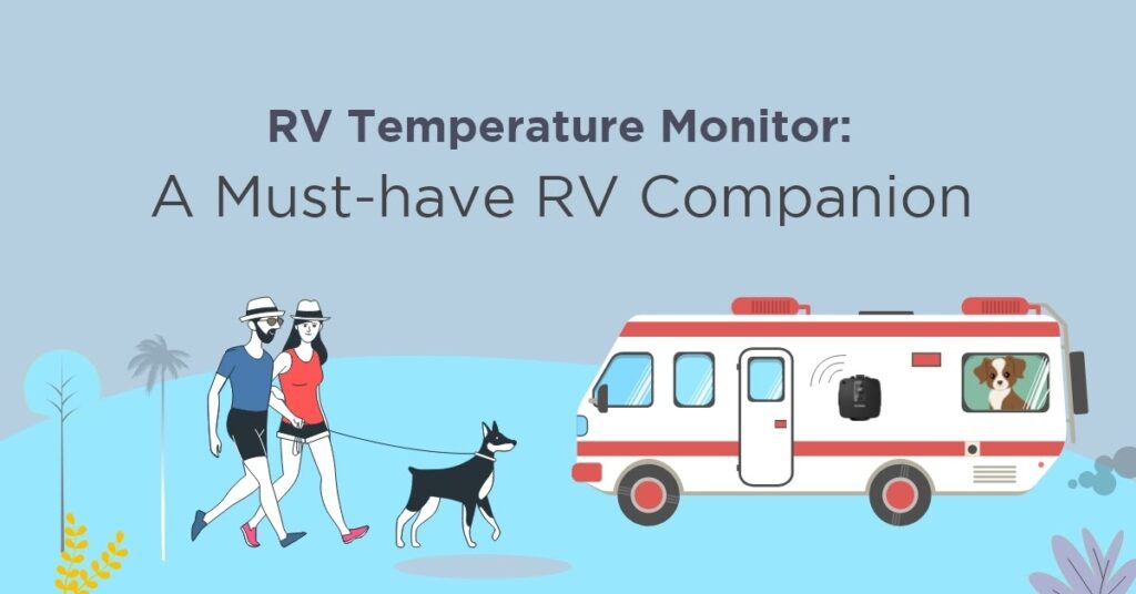 RV Temperature Monitor: A Must-have RV Companion - Boondockers Welcome
