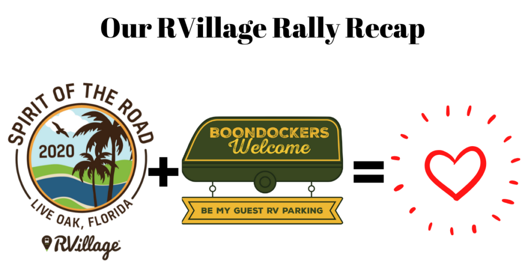RVillage Rally 2020 - We Loved Meeting You! - Boondockers Welcome