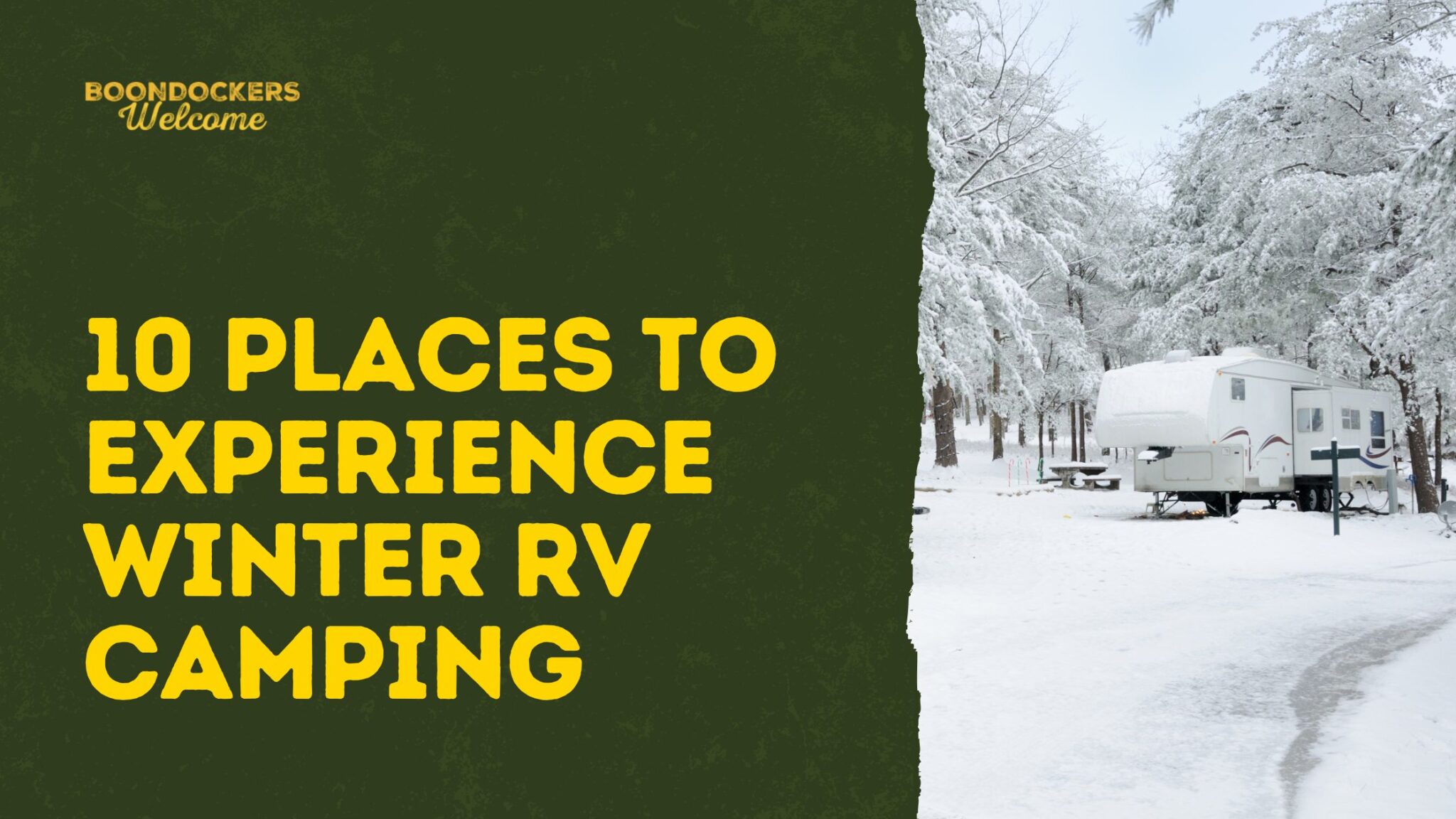 10 Best Destinations for Winter RV Camping - Boondockers Welcome